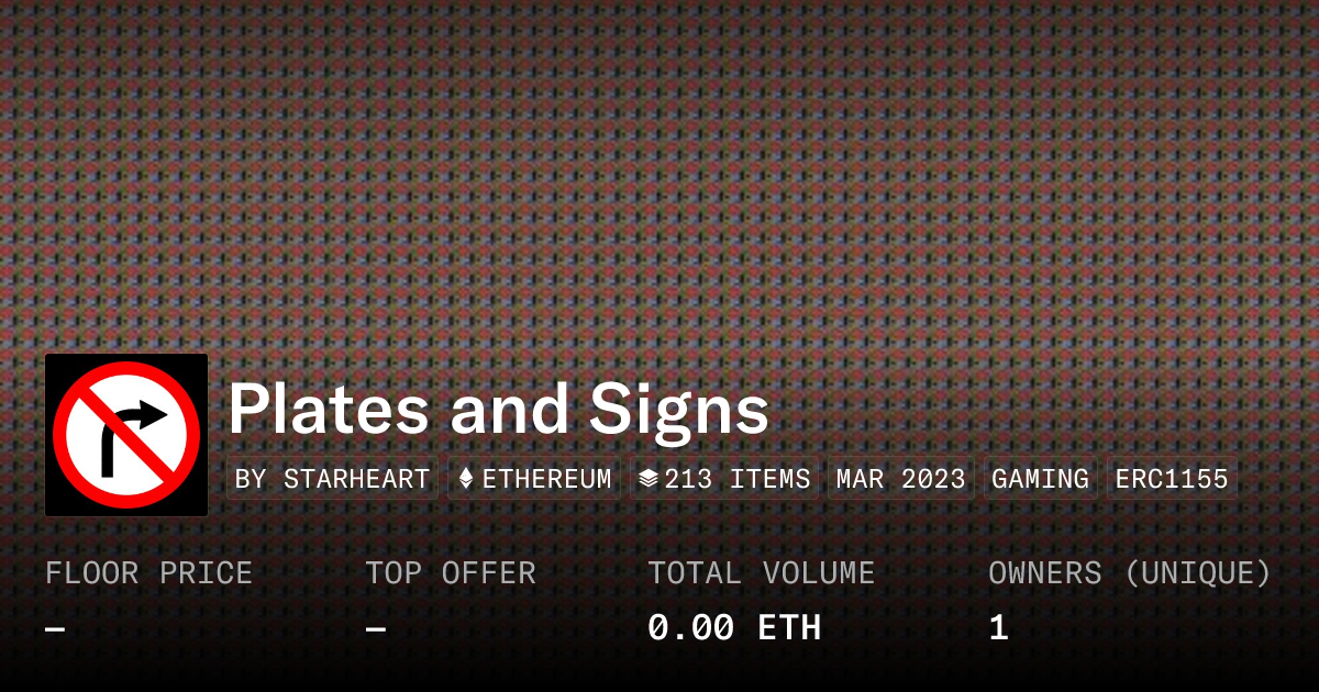 Plates and Signs - Collection | OpenSea