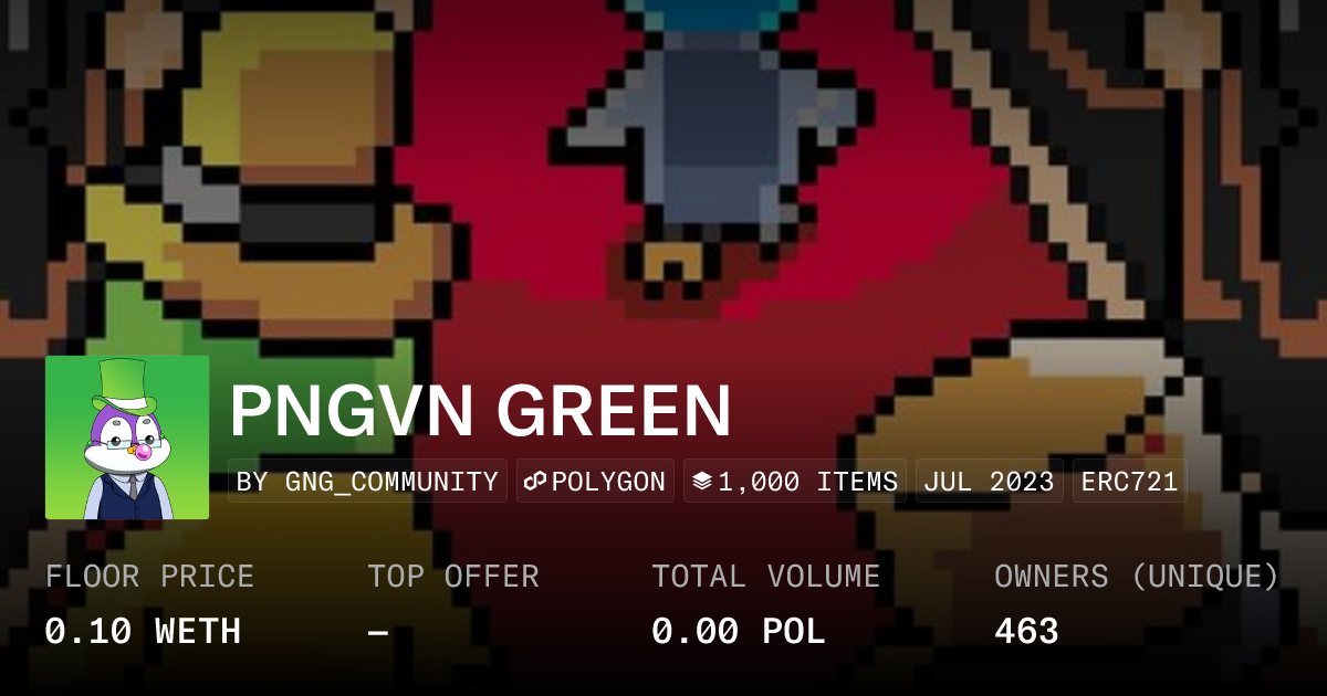 PNGVN GREEN - Collection | OpenSea
