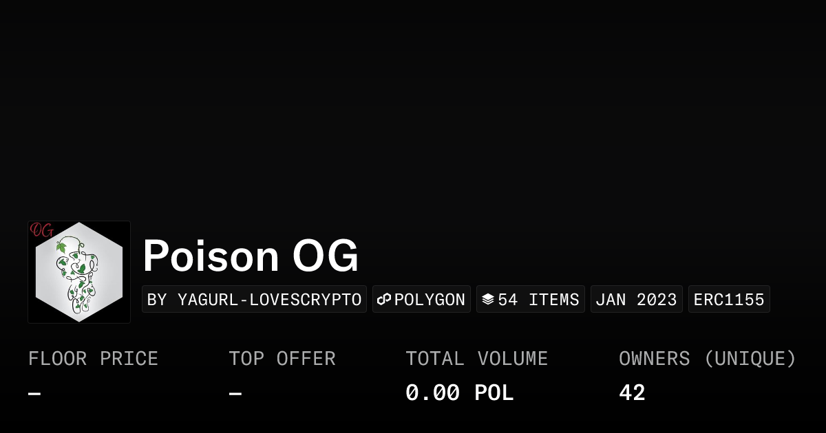 Poison OG - Collection | OpenSea