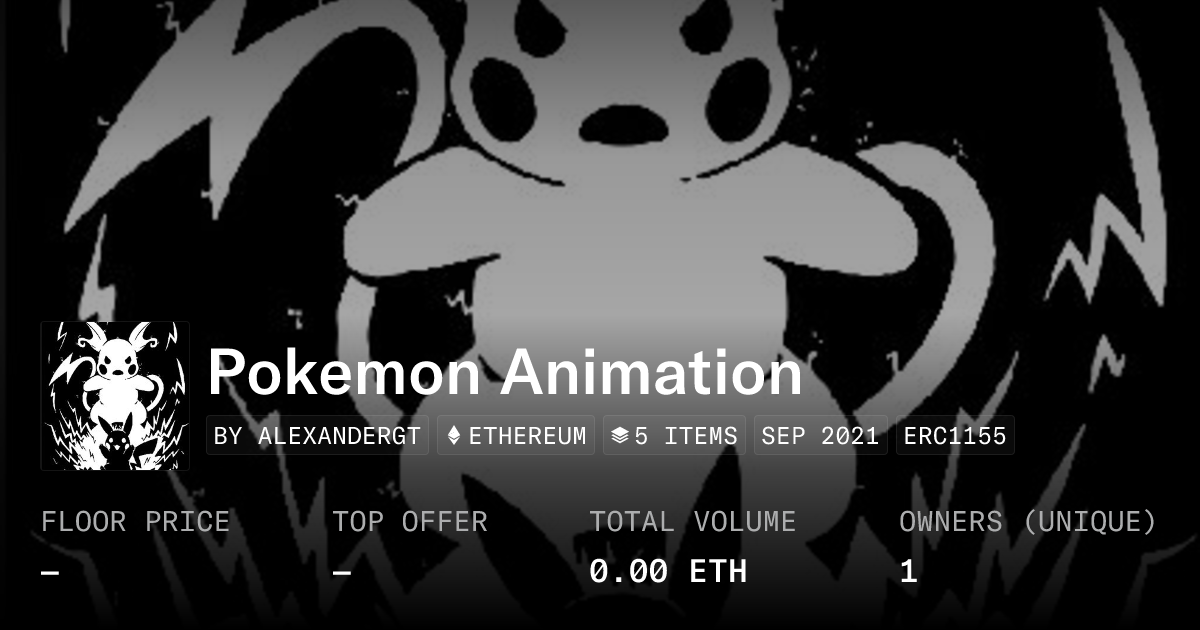 Pokemon Animation - Collection | OpenSea