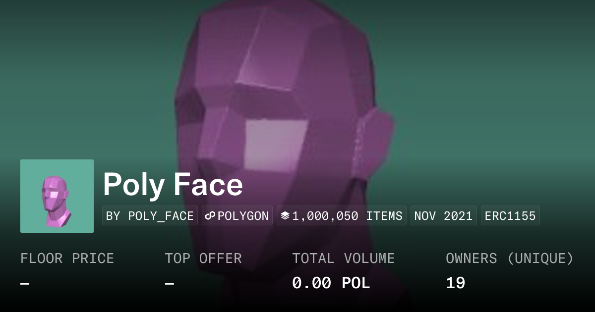 Poly Face - Collection | OpenSea