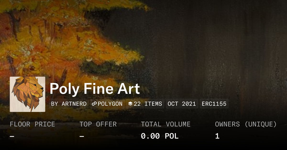 Poly Fine Art - Collection | OpenSea