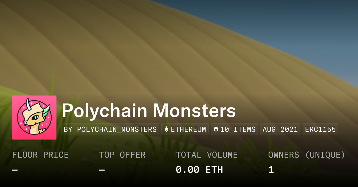 Polychain Monsters - Collection | OpenSea