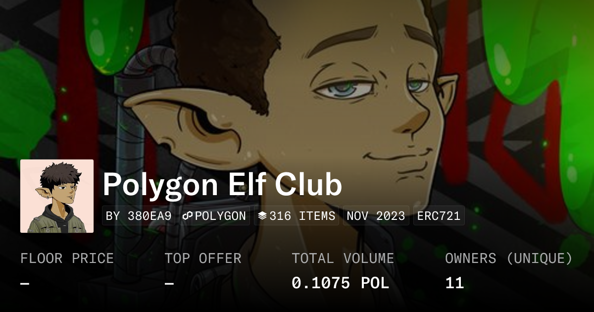 Polygon Elf Club - Collection | OpenSea