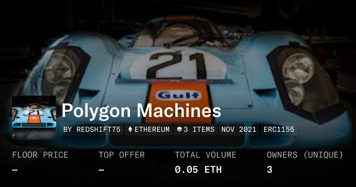 Polygon Machines - Collection | OpenSea