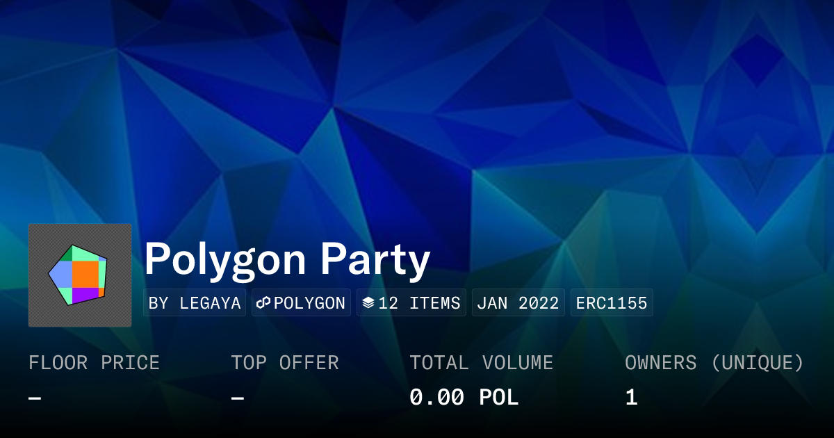 Polygon Party - Collection | OpenSea