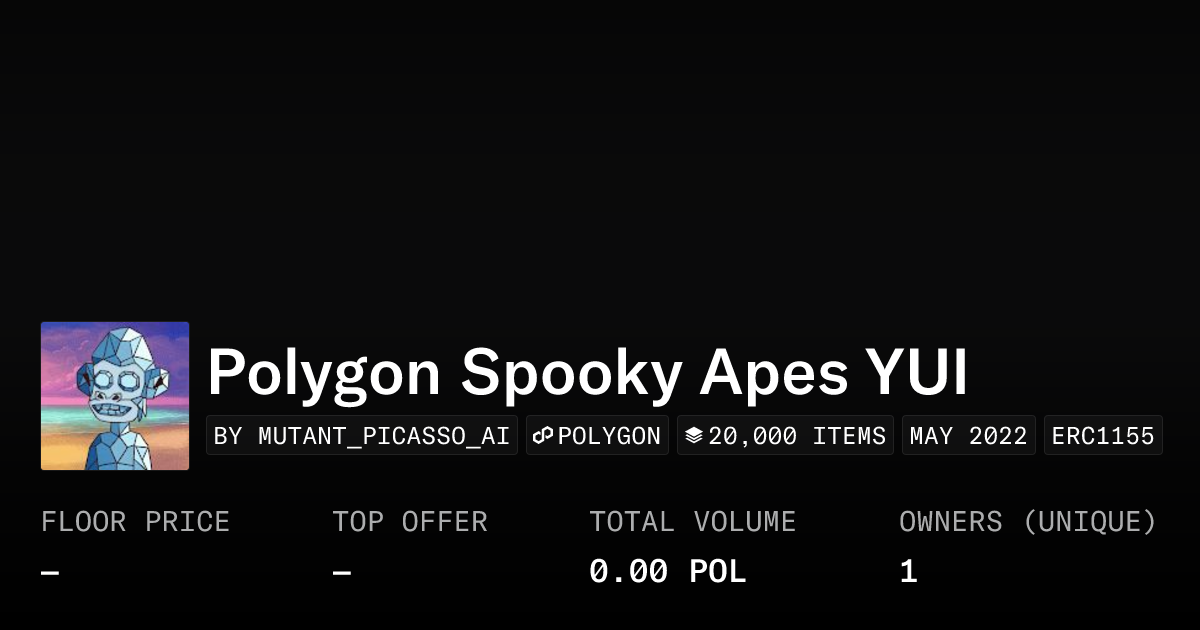 Polygon Spooky Apes YUI - Collection | OpenSea