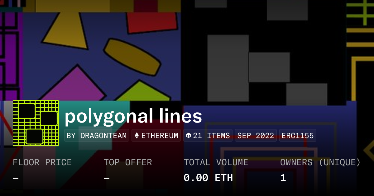 polygonal lines - Collection | OpenSea