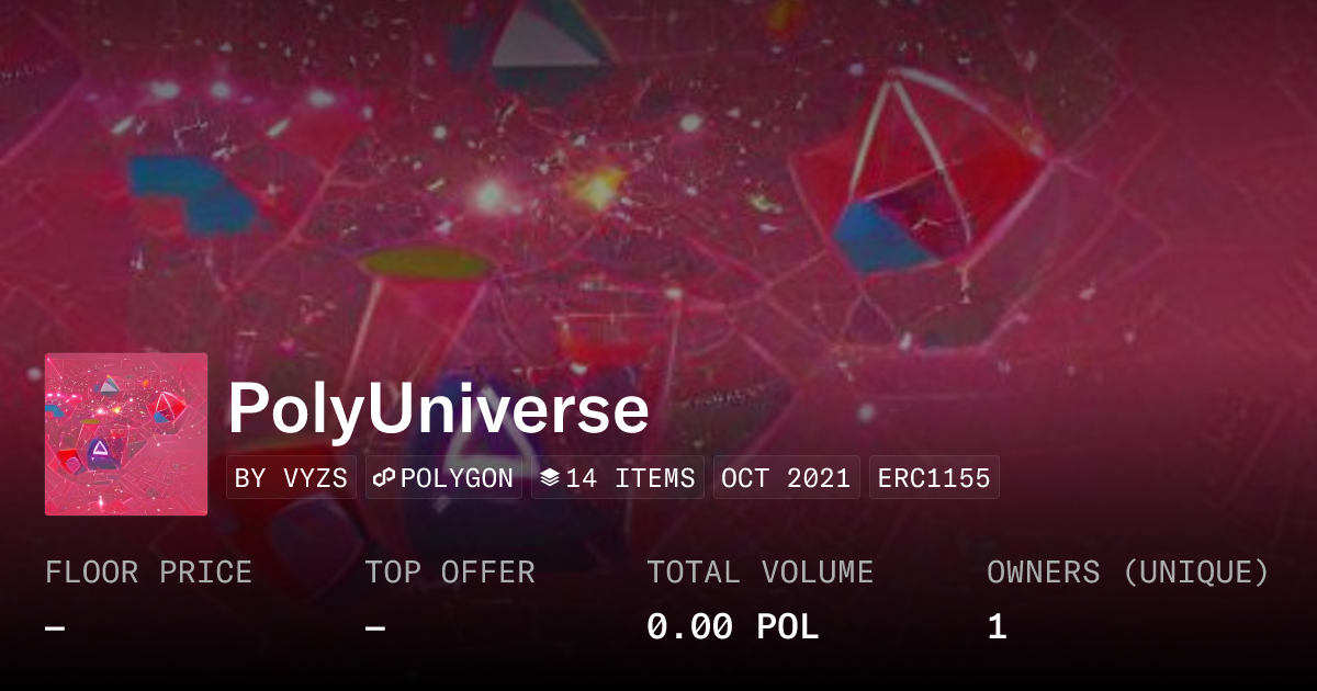 PolyUniverse - Collection | OpenSea