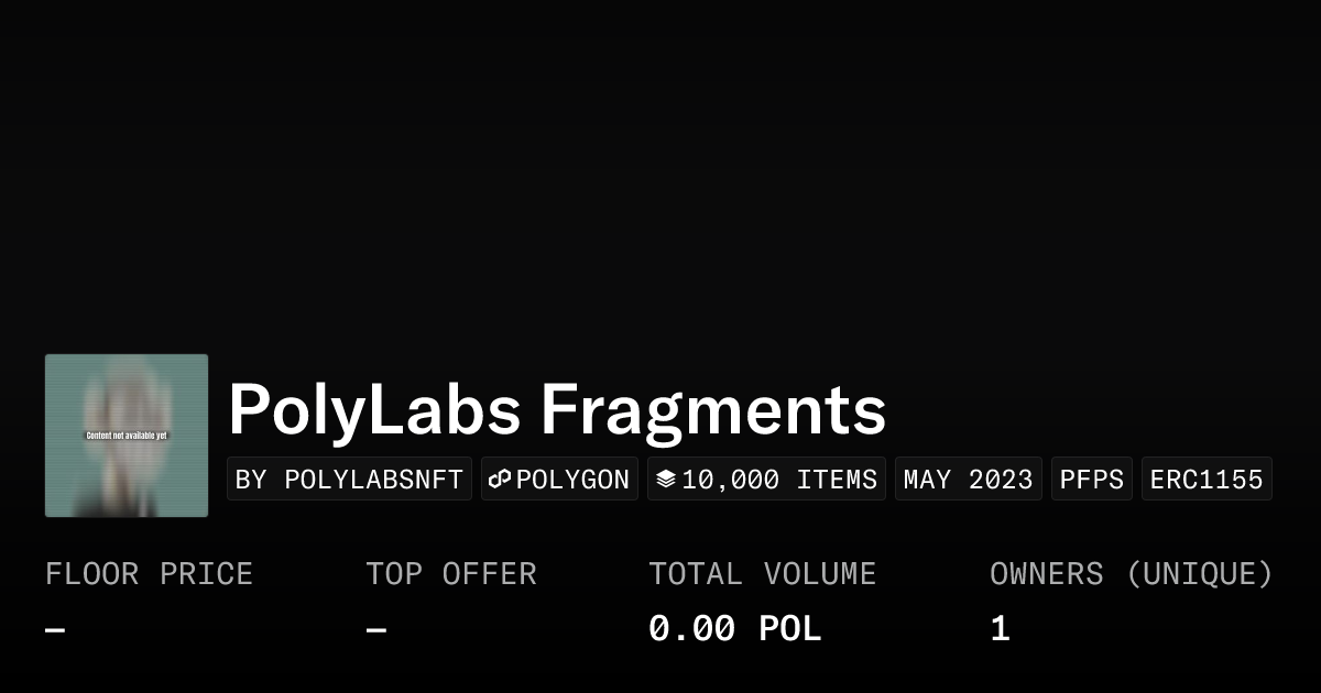 PolyLabs Fragments - Collection | OpenSea