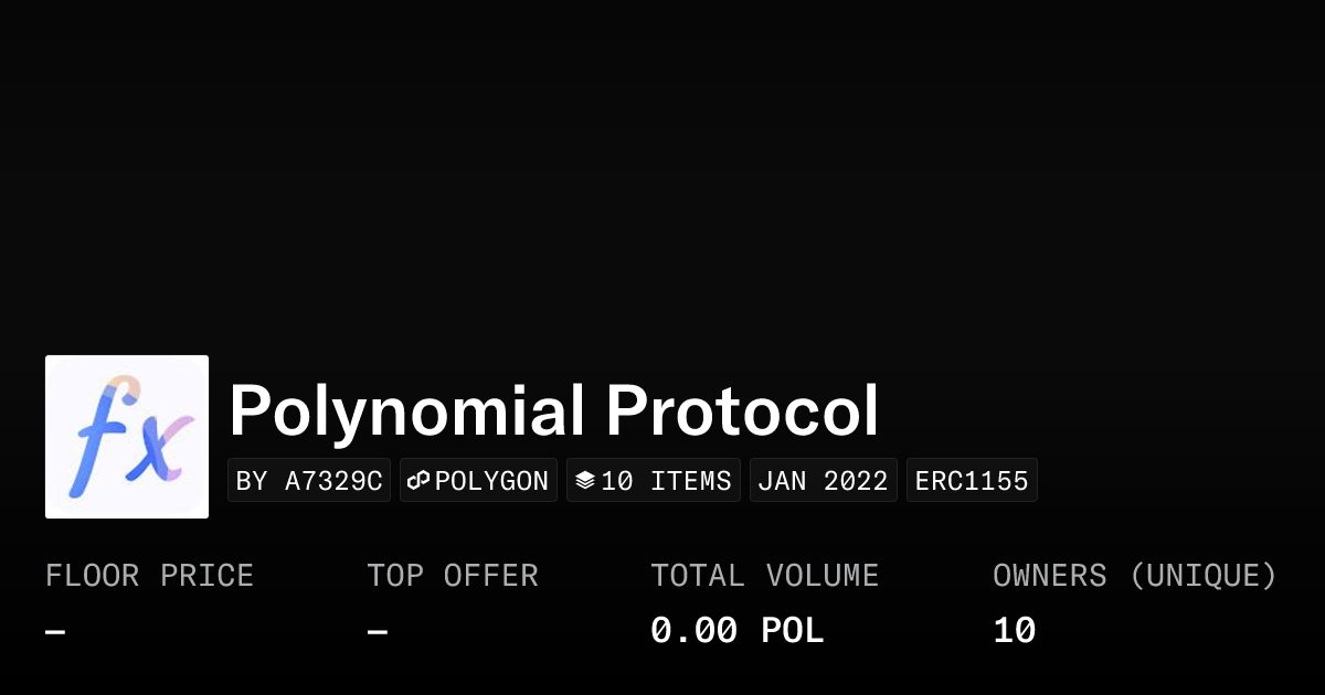 Polynomial Protocol - Collection | OpenSea