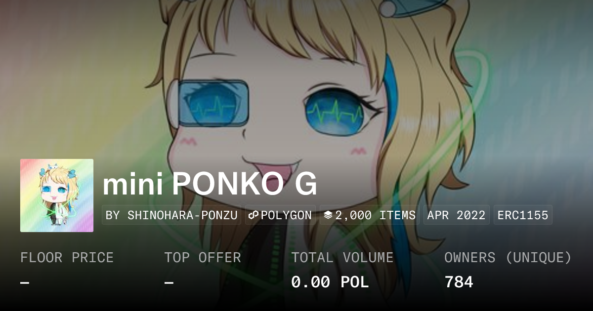 mini PONKO G - Collection | OpenSea