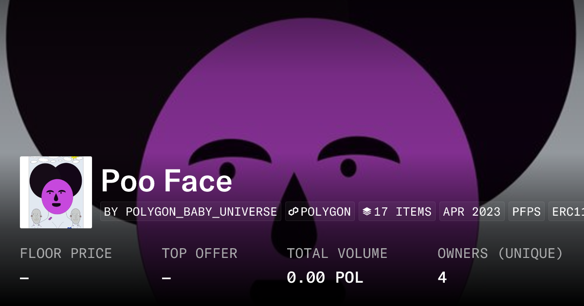 Poo Face - Collection | OpenSea
