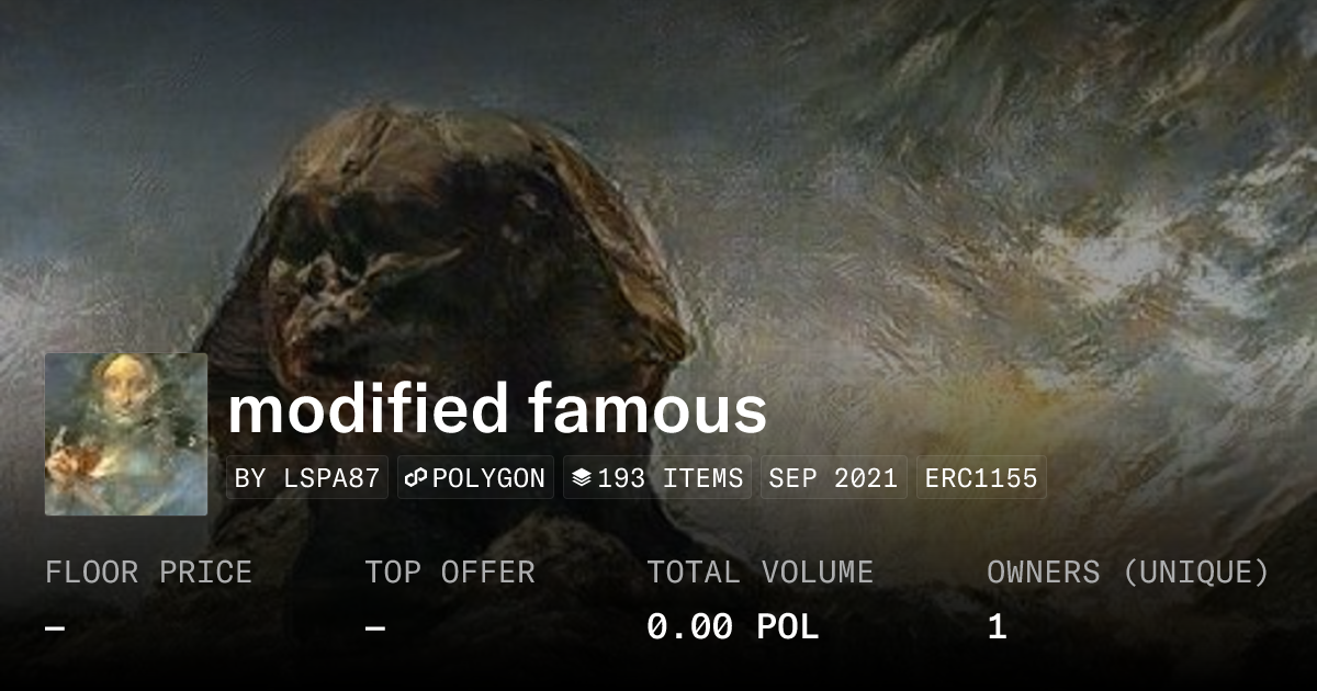 modified famous - Collection | OpenSea