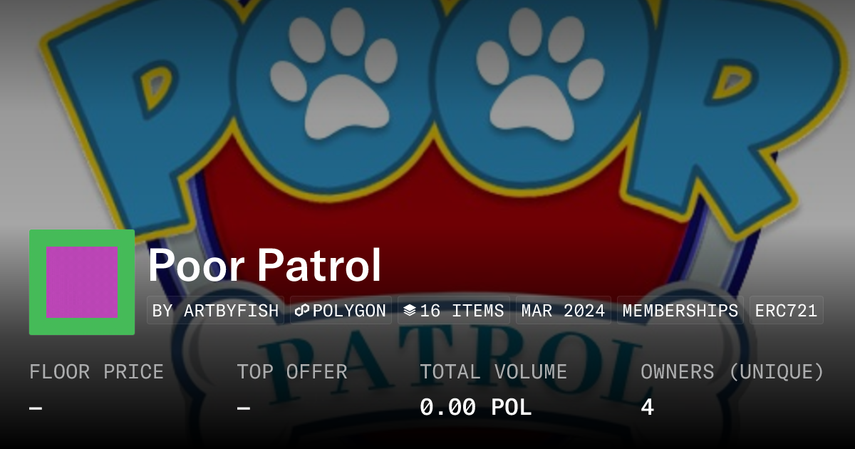 Poor Patrol - Collection | OpenSea