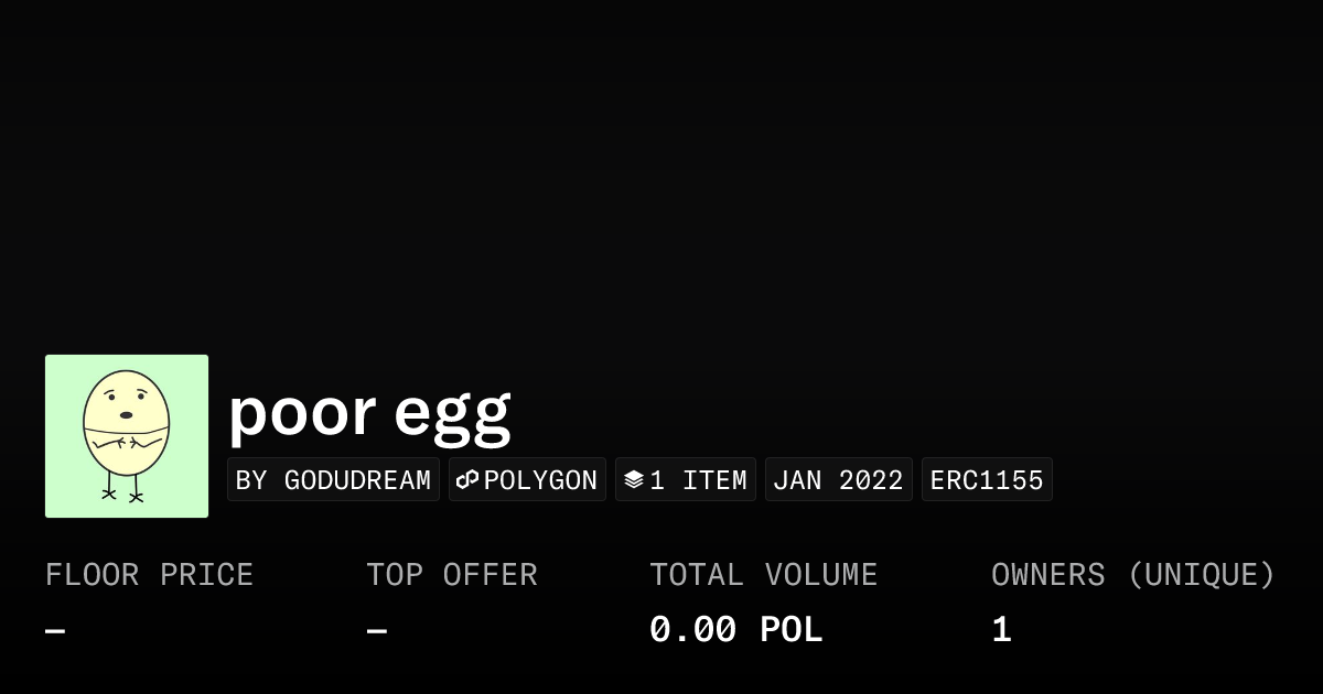 poor egg - Collection | OpenSea