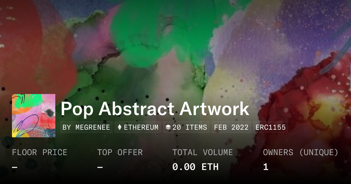 Pop Abstract Artwork - Collection | OpenSea