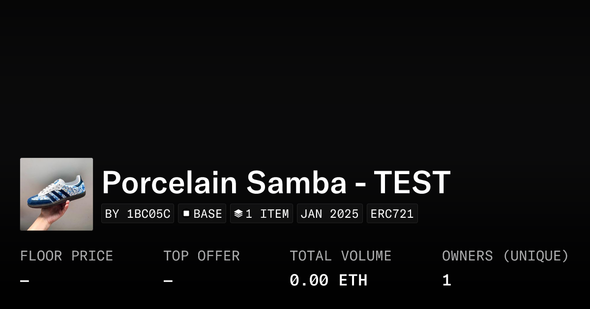 Porcelain Samba - TEST - Collection | OpenSea