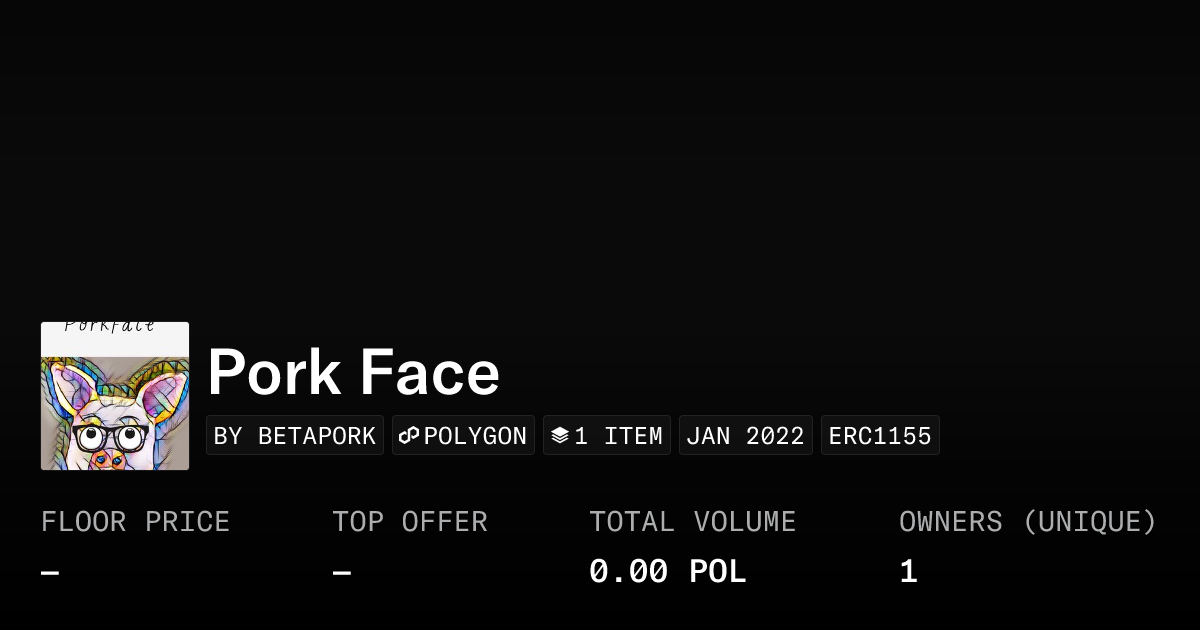 Pork Face - Collection | OpenSea