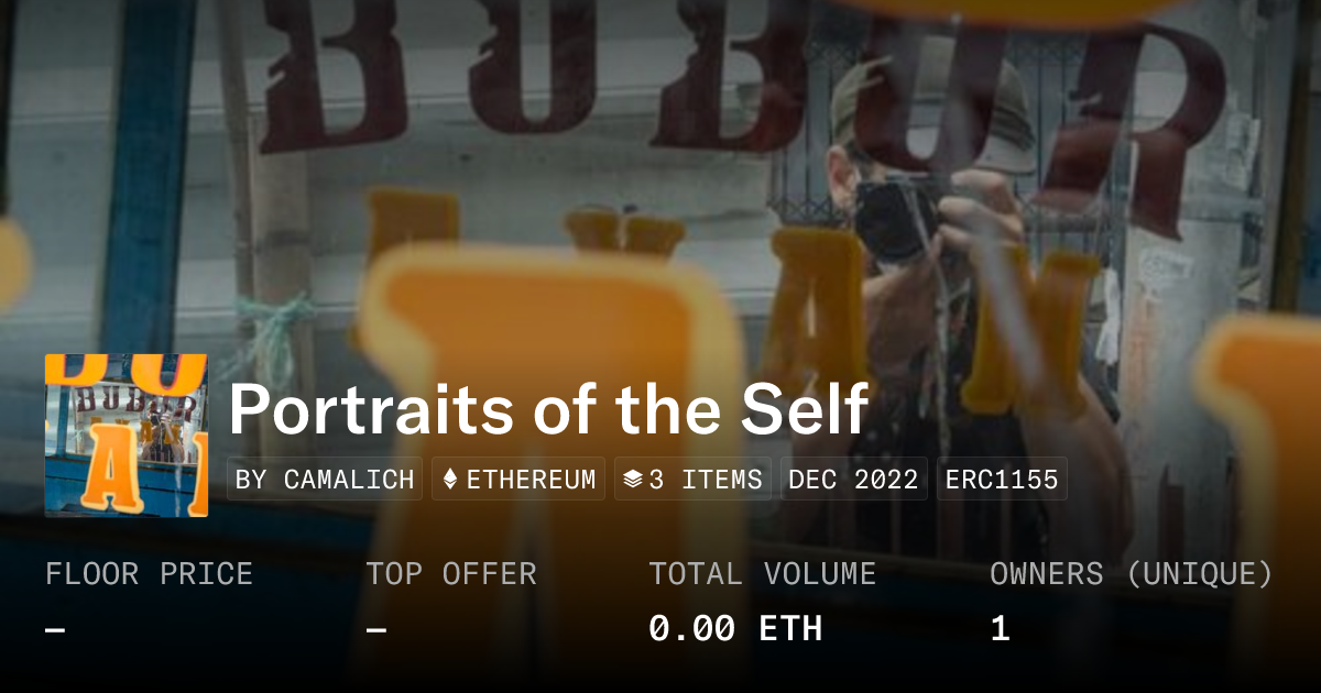 Portraits of the Self - Collection | OpenSea