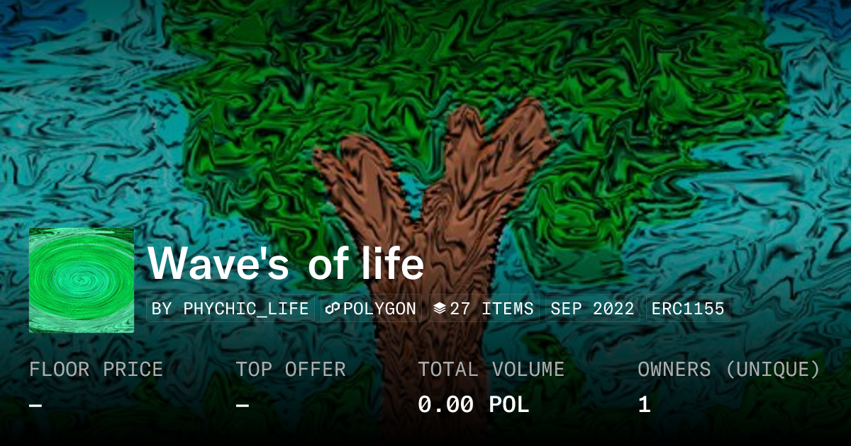 Wave's of life - Collection | OpenSea