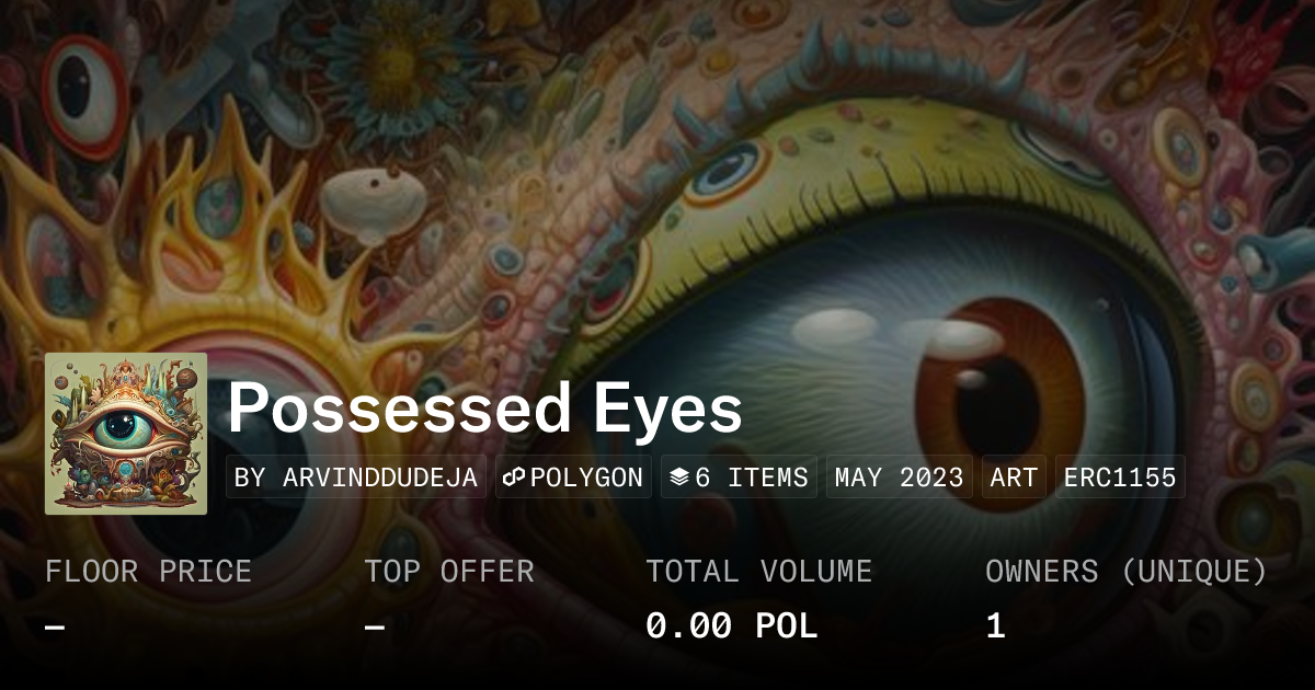 Possessed Eyes - Collection | OpenSea