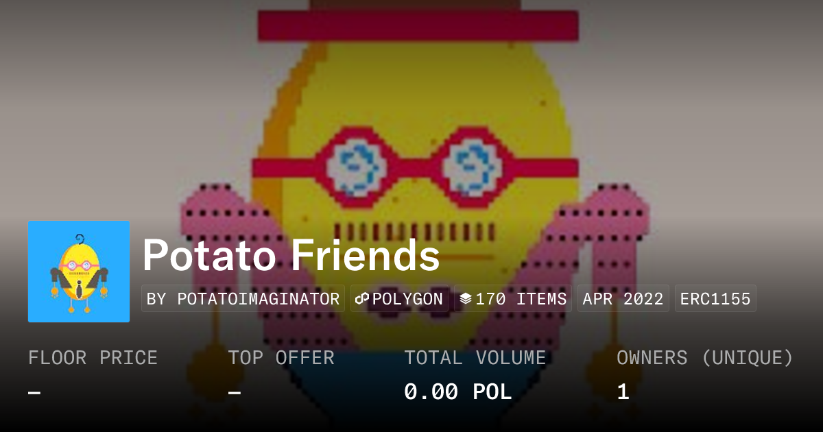 Potato Friends - Collection | OpenSea