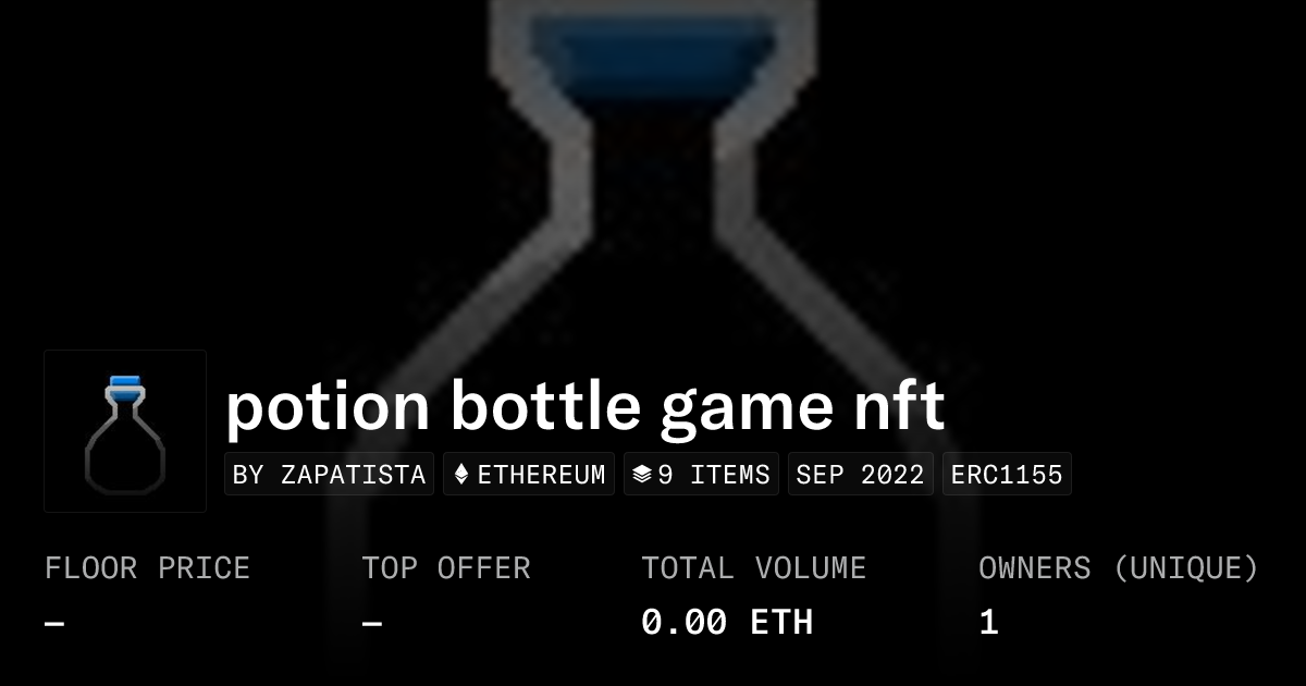 potion bottle game nft - Collection | OpenSea