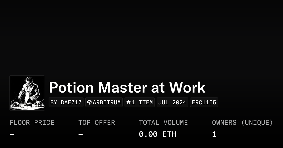 Potion Master at Work - Collection | OpenSea