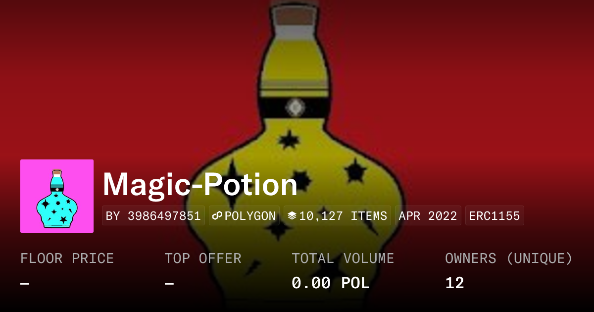 Magic-Potion - Collection | OpenSea