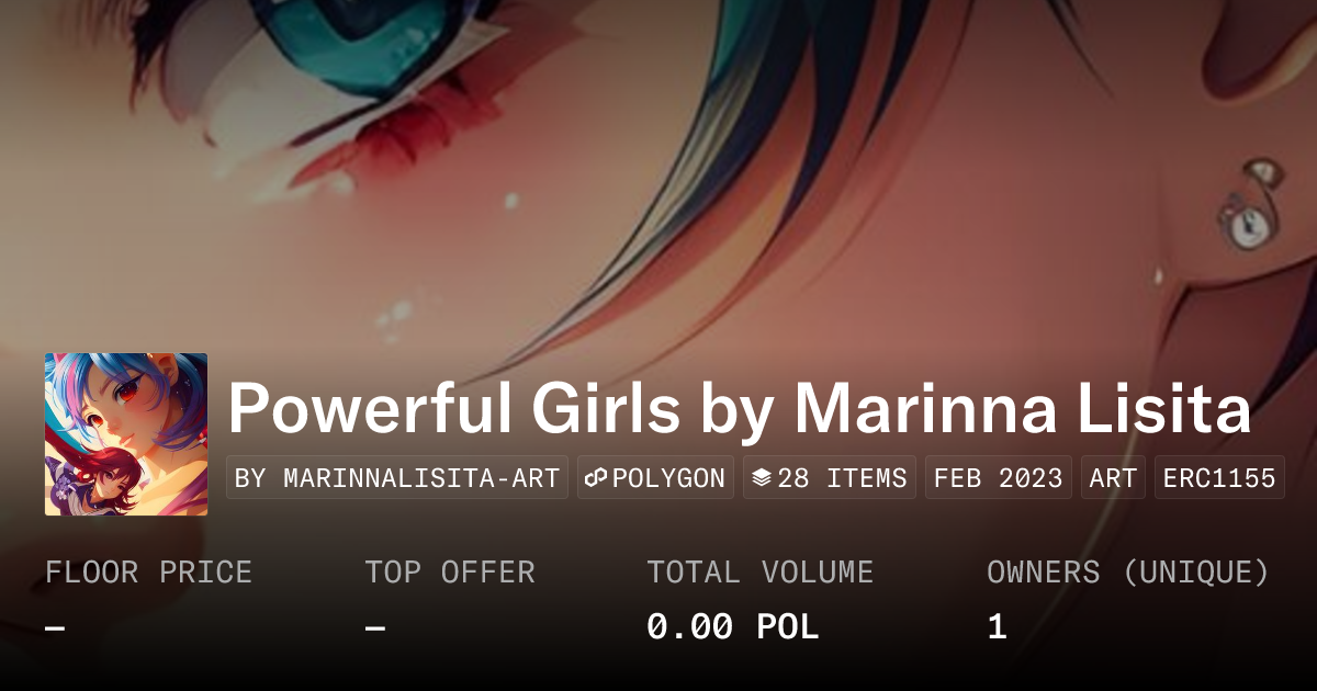 Powerful Girls by Marinna Lisita - Collection | OpenSea