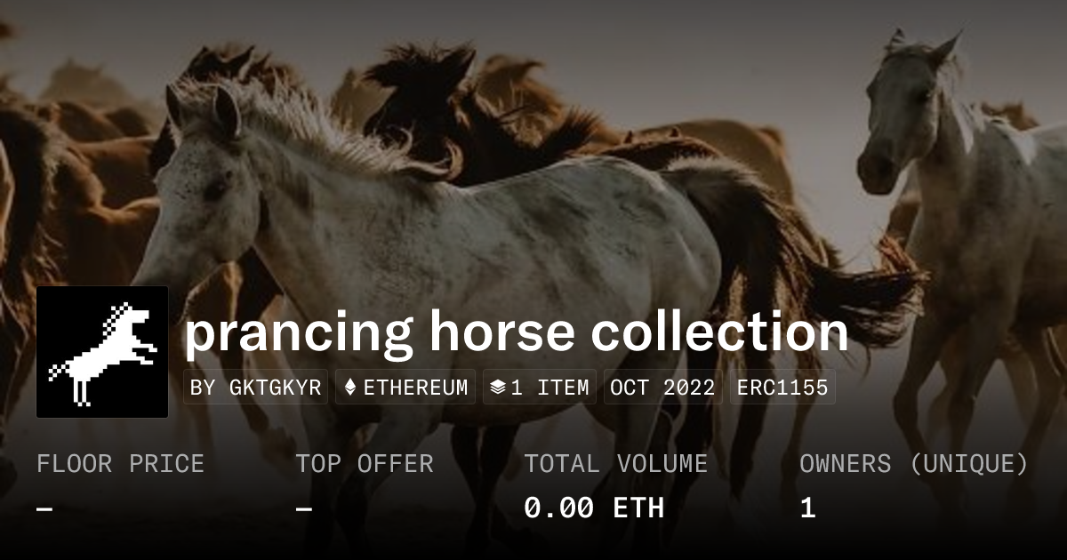 prancing horse collection - Collection | OpenSea