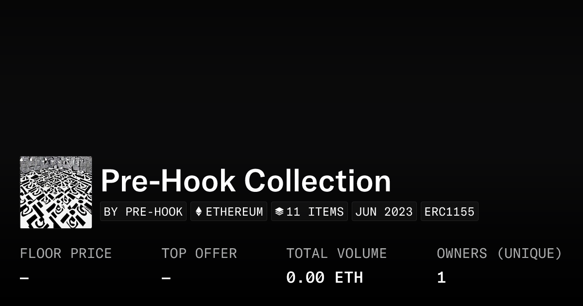 Pre-Hook Collection - Collection | OpenSea