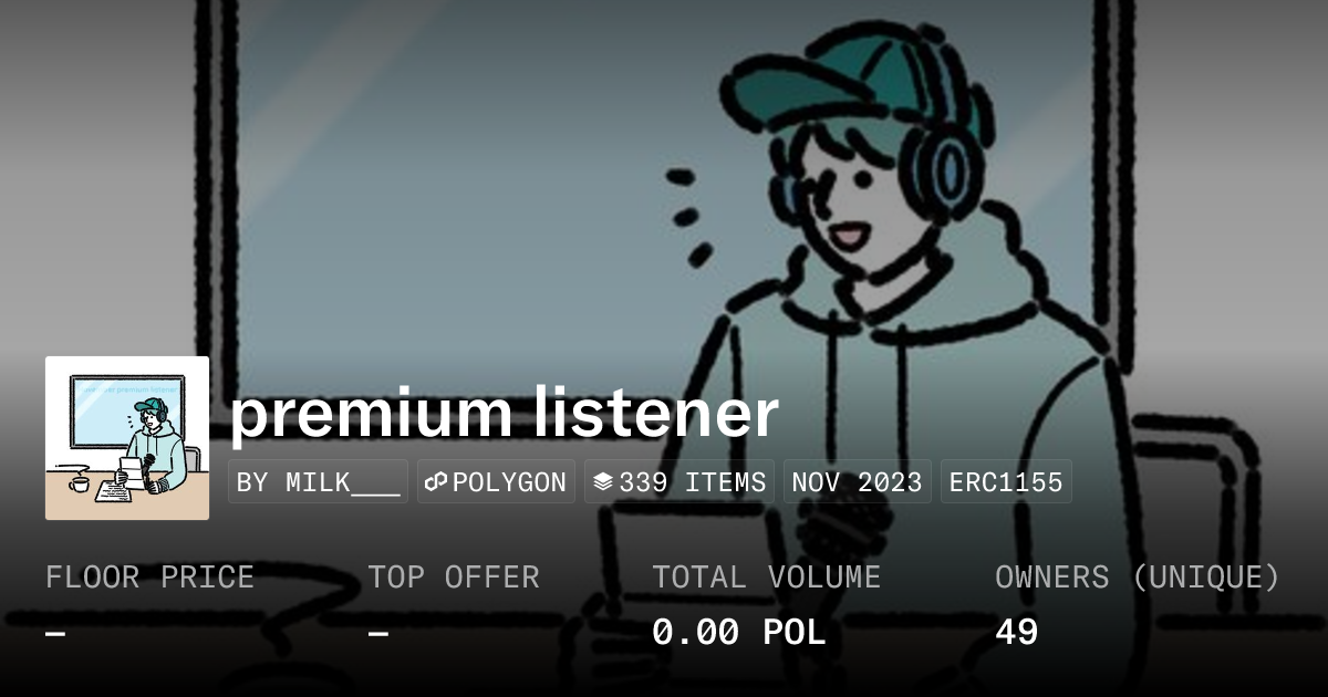 premium listener - Collection | OpenSea