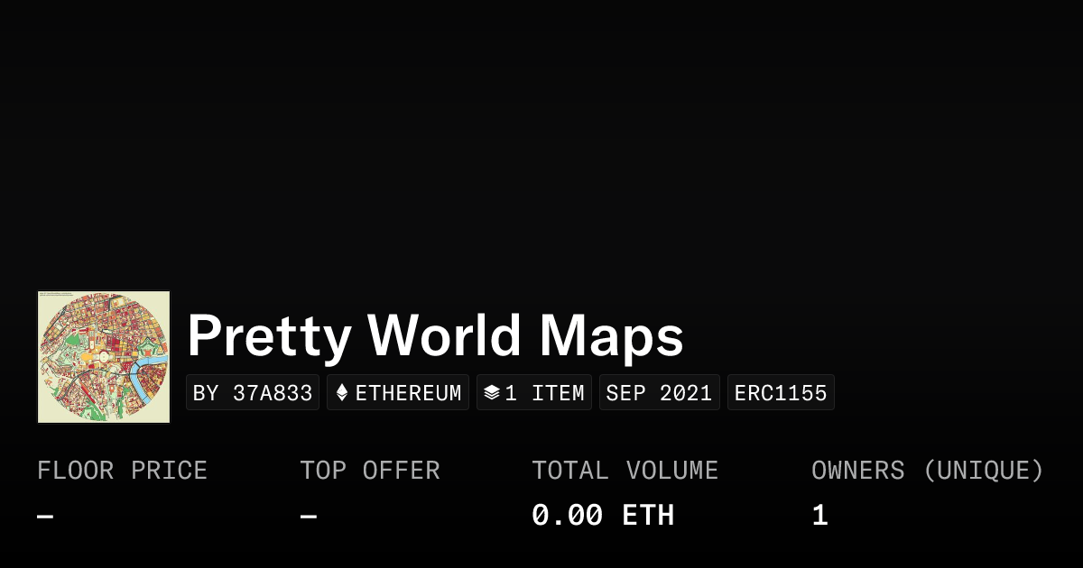 Pretty World Maps - Collection | OpenSea