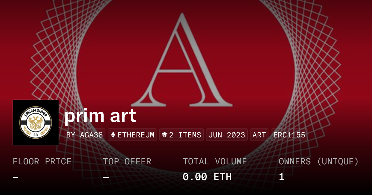 prim art - Collection | OpenSea