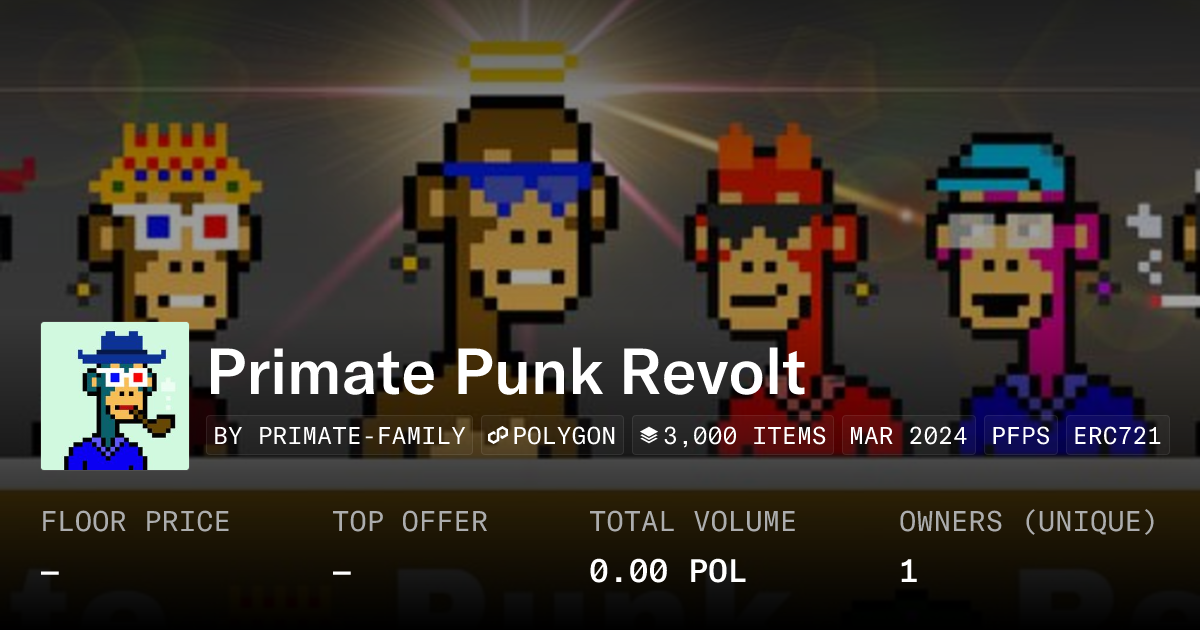 Primate Punk Revolt - Collection | OpenSea