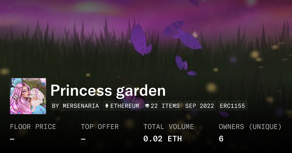 Princess garden - Collection | OpenSea