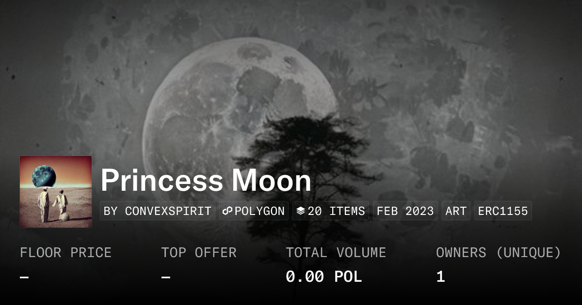 Princess Moon - Collection | OpenSea
