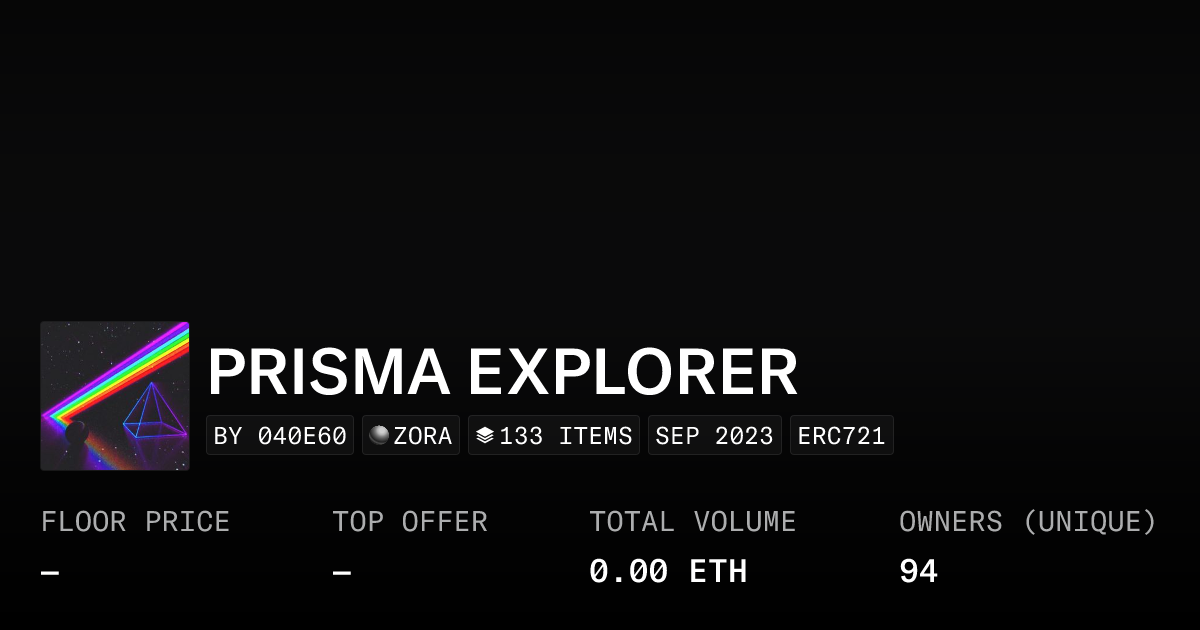 PRISMA EXPLORER - Collection | OpenSea