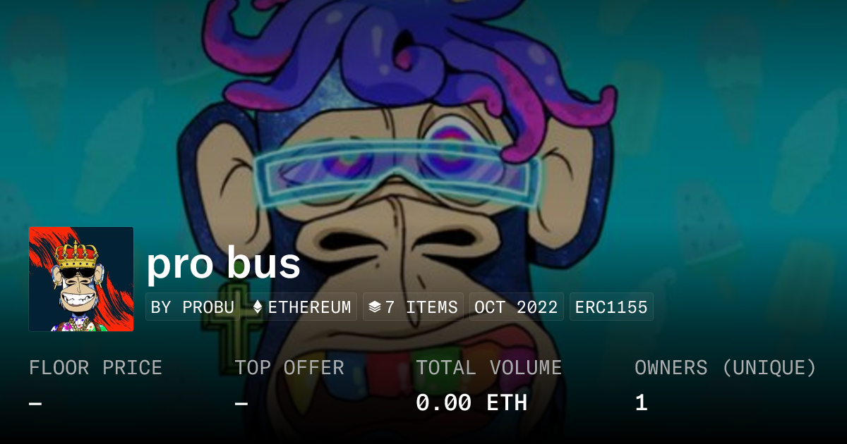 pro bus - Collection | OpenSea