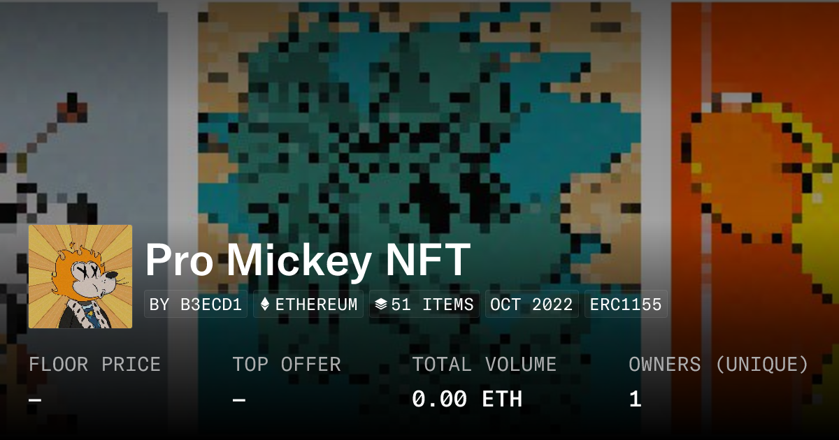 Pro Mickey NFT - Collection | OpenSea