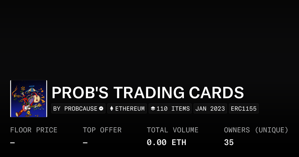 PROB'S TRADING CARDS - Collection | OpenSea