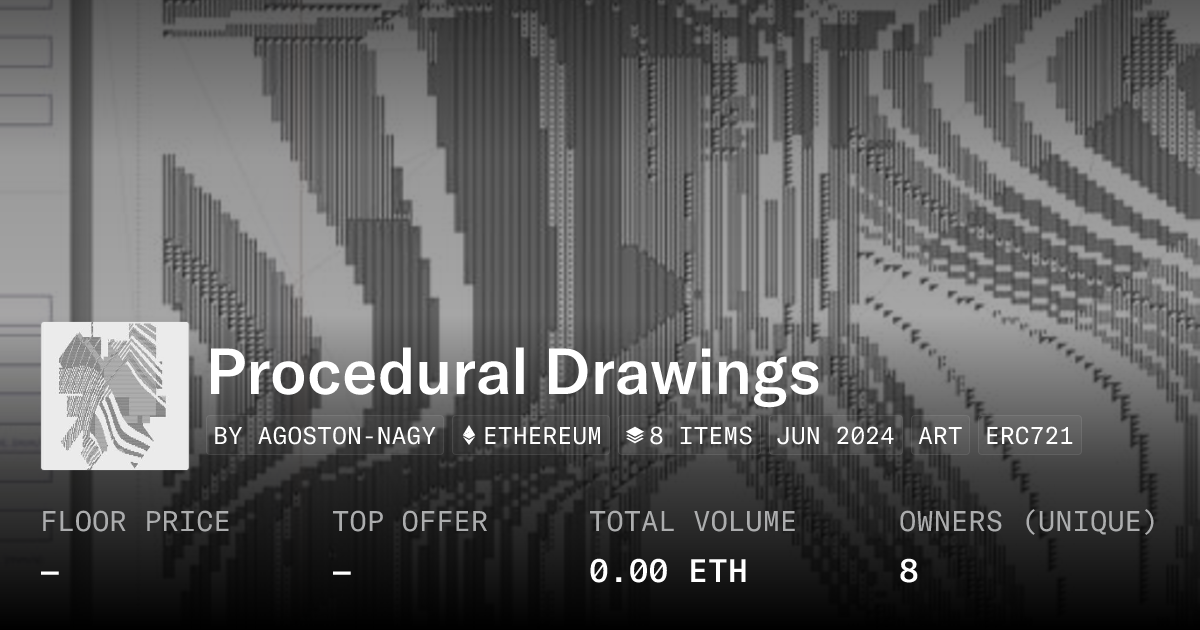 Procedural Drawings - Collection | OpenSea