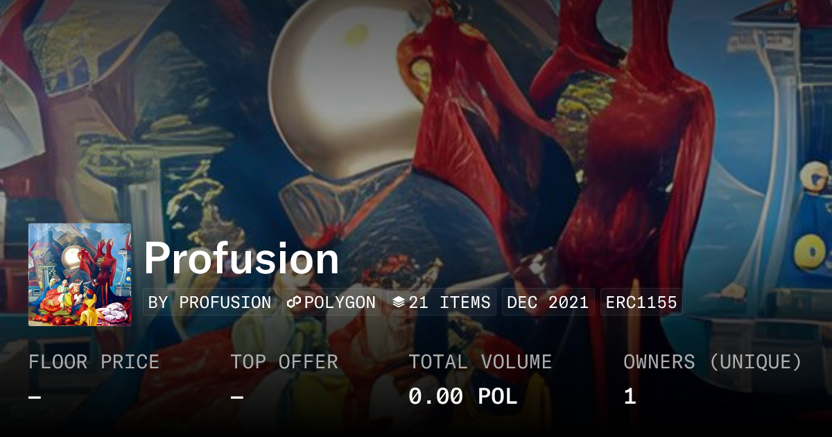 Profusion - Collection | OpenSea