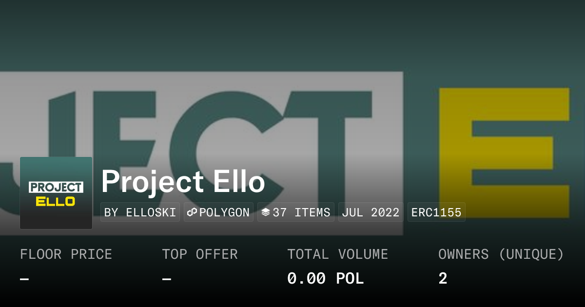 Project Ello - Collection | OpenSea