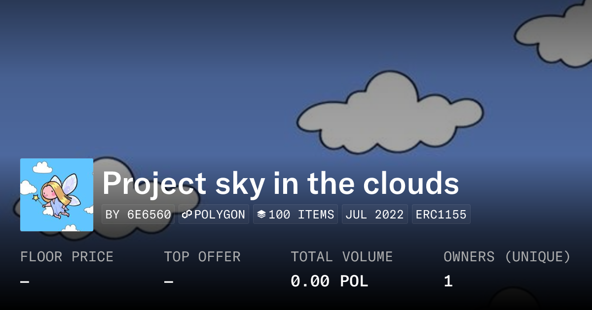 Project sky in the clouds - Collection | OpenSea