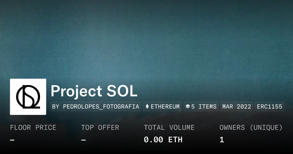 Project SOL - Collection | OpenSea
