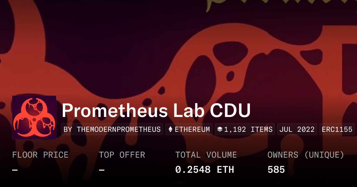 Prometheus Lab CDU - Collection | OpenSea