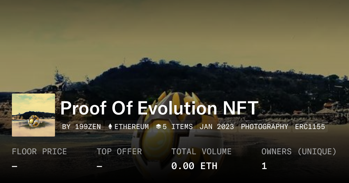 Proof Of Evolution NFT - Collection | OpenSea